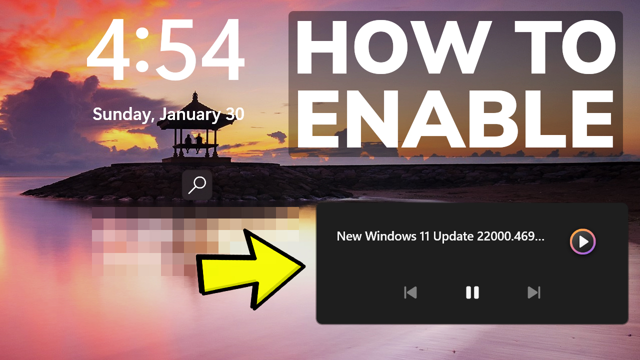 How to Enable New Media Controls on Lock Screen on Windows 11 Dev ...