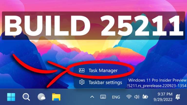 New Windows 11 Build 25211 – Task Manager on Taskbar Right-Click, Widgets Settings, and Fixes ...