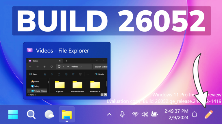 New Windows 11 Build 26052 – New Taskbar Thumbnails, New Animations and ...