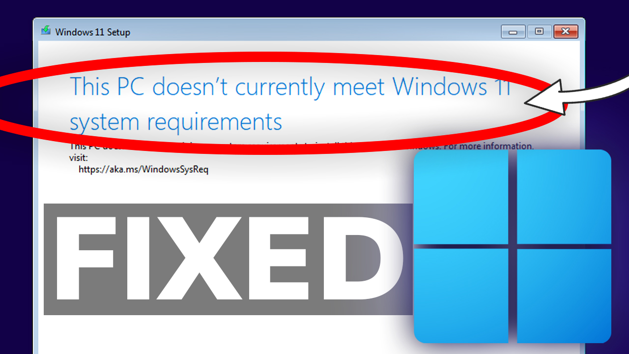 Fix: This PC Doesn’t Meet Windows 11 System Requirements (Easiest ...