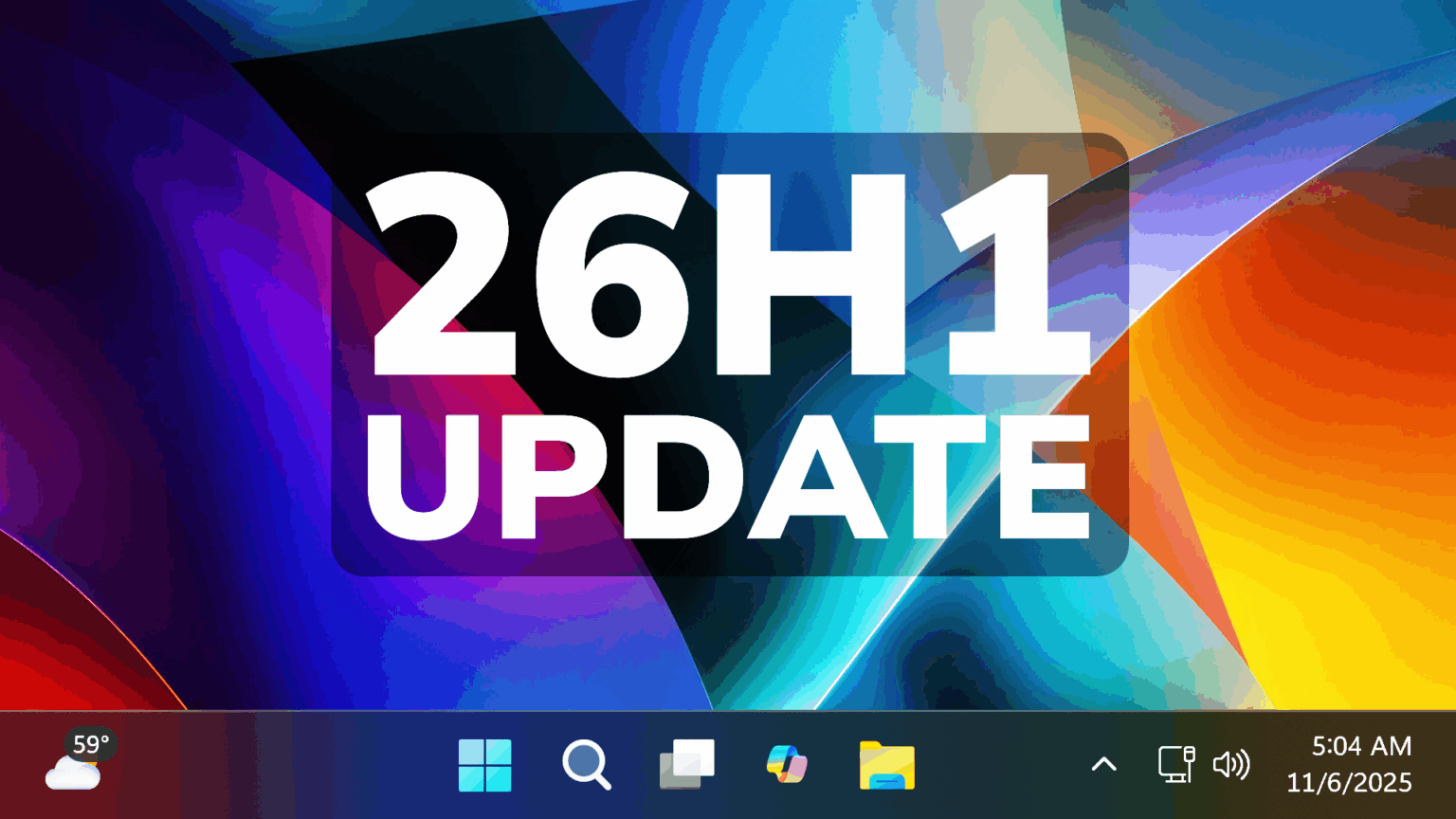 New Windows 11 26H1 Update Leaked – New Features and Release - Tech Based
