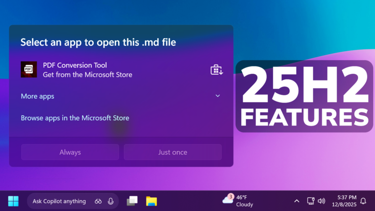 New Windows 11 25H2 Features – New Open With Menu, New File Explorer ...