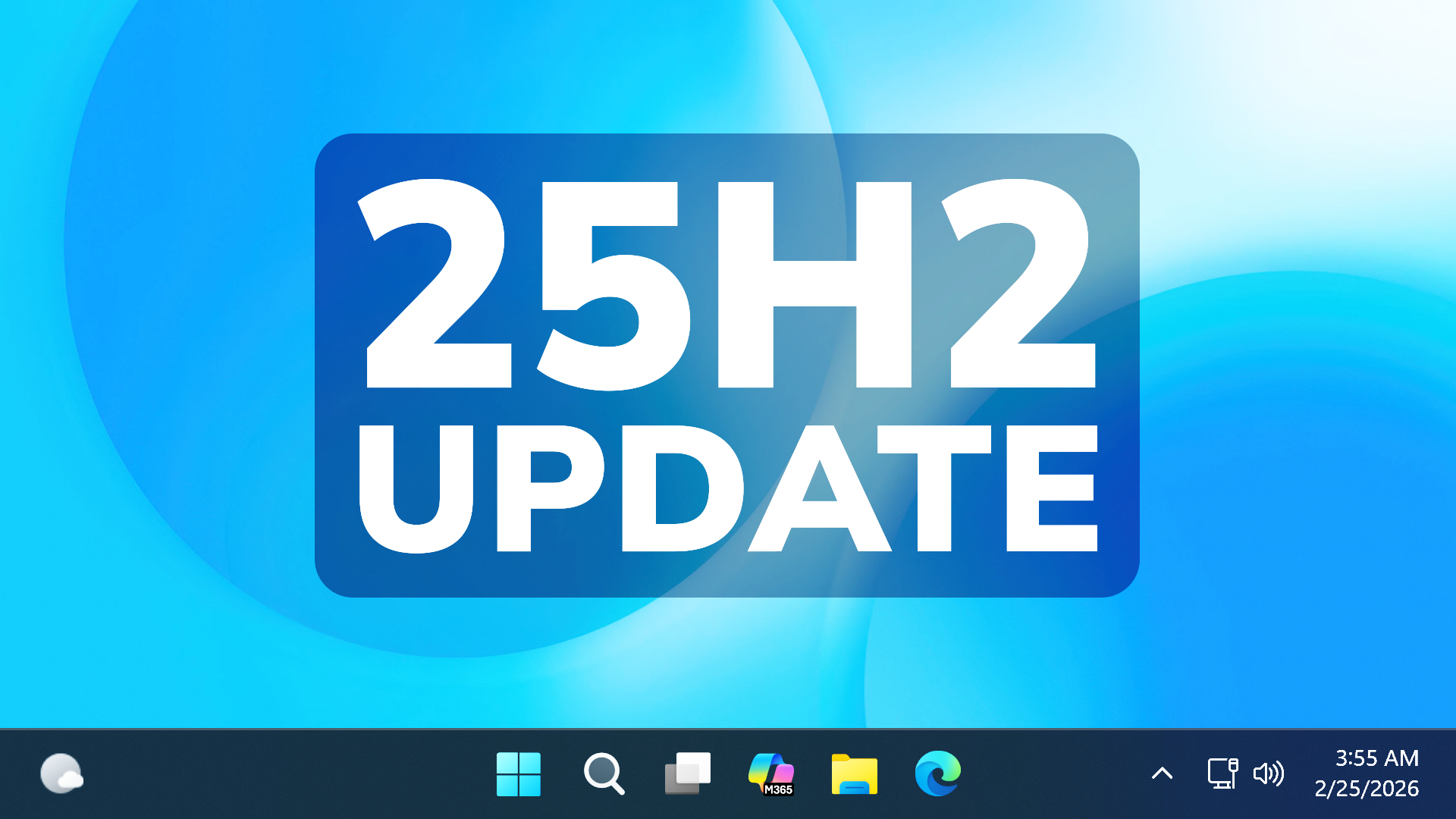 Biggest Windows 11 25H2 February Update in the Main Release – New ...