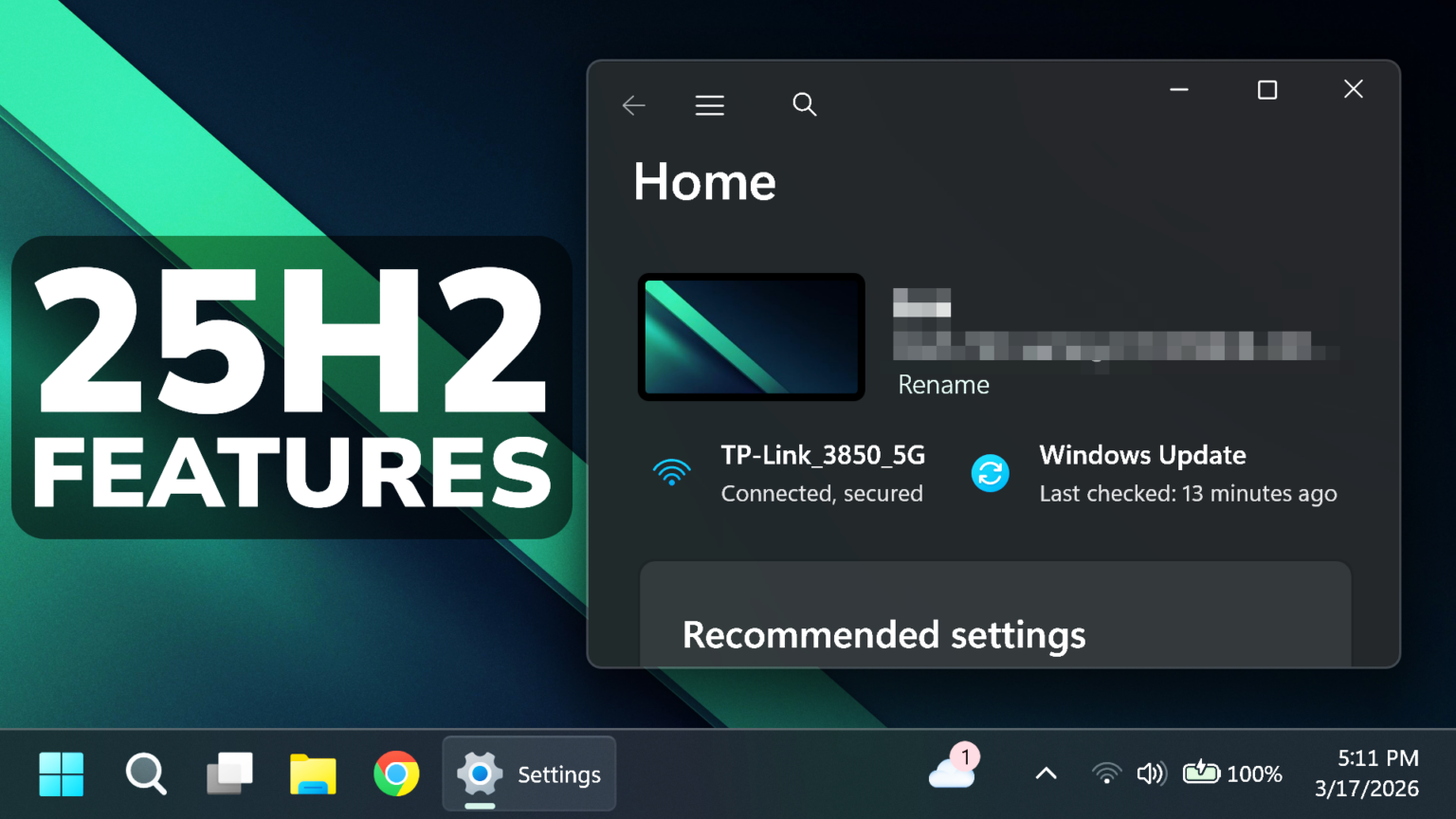 Enable All New Features in Windows 11 25H2 Big March 2026 Update (Build ...
